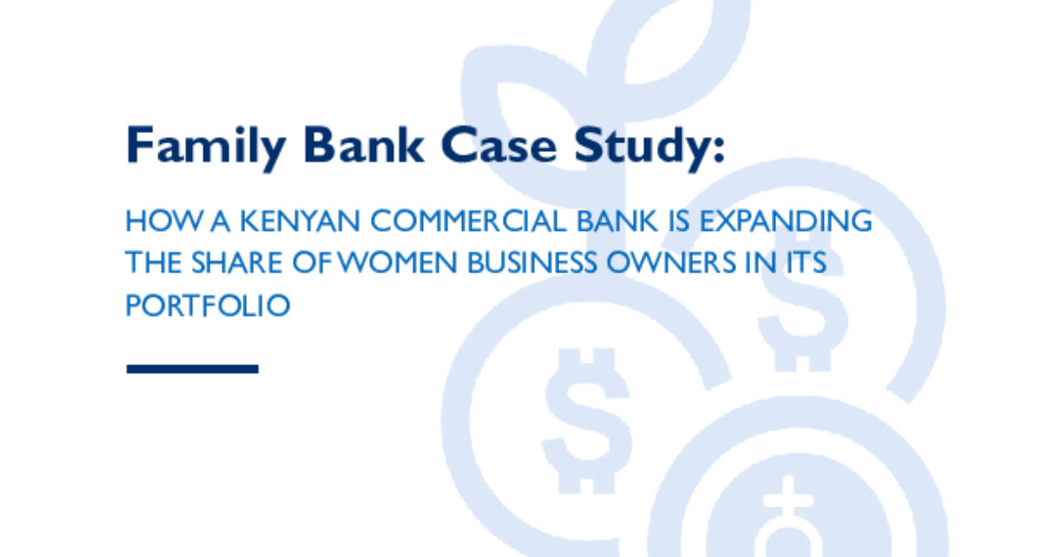 Family Bank Case Study - A Kenyan Commercial Bank… | Value for Women